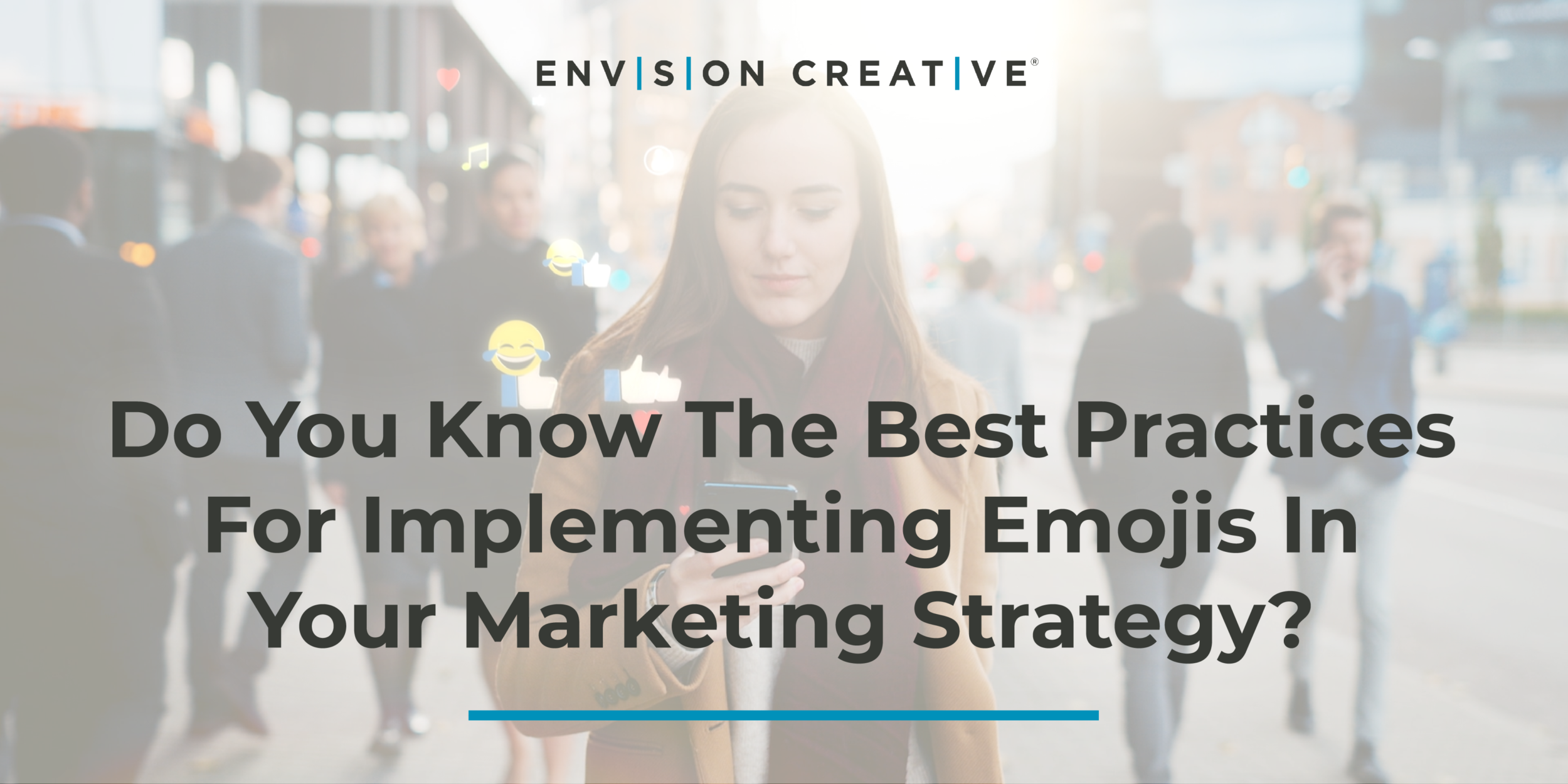 How To Implement Emojis In Your Marketing Strategy